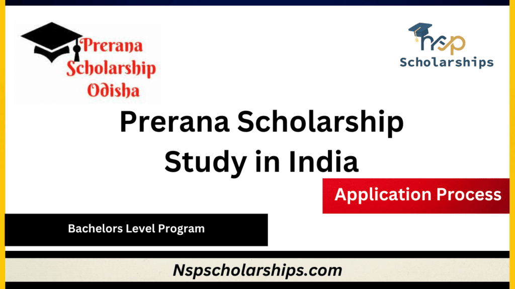 Prerana Scholarship 2024-Study in India
